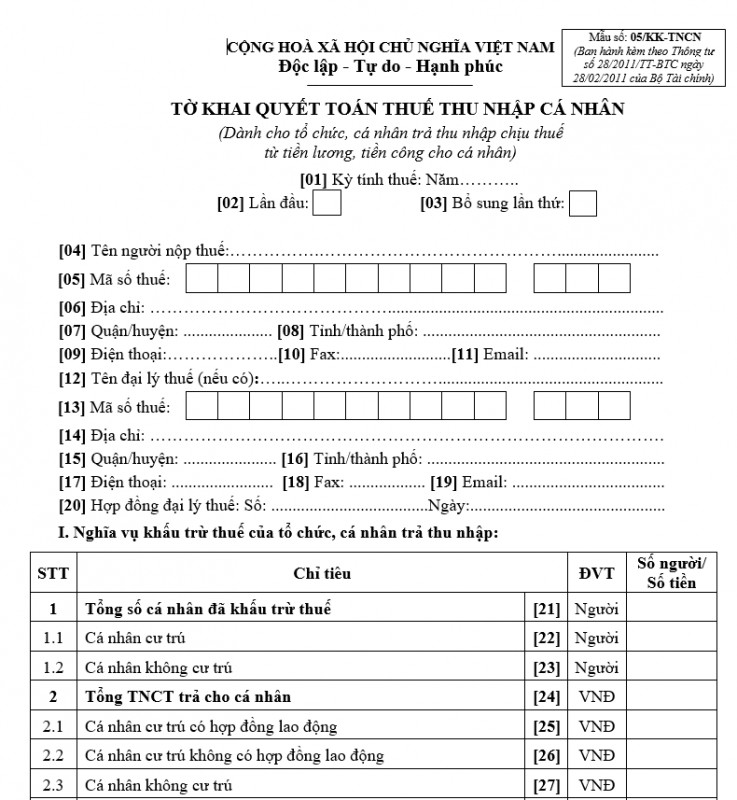 Mẫu số 05/KK-TNCN : Tờ khai quyết toán thuế TNCN dành cho tổ chức, cá nhân trả thu nhập chịu ...